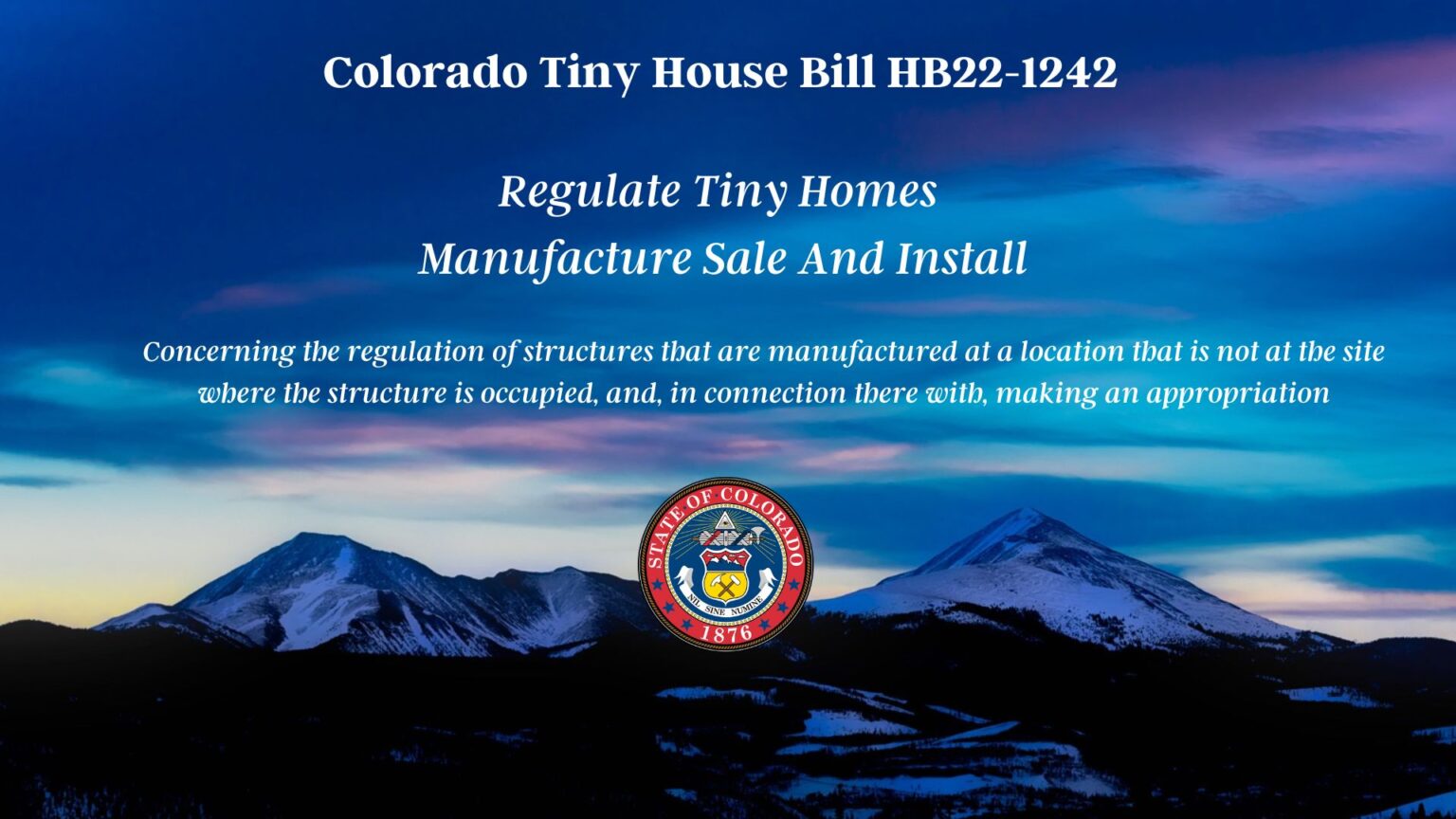 Colorado Tiny Home Rule-Making HB22-1242 - Tiny House Alliance USA